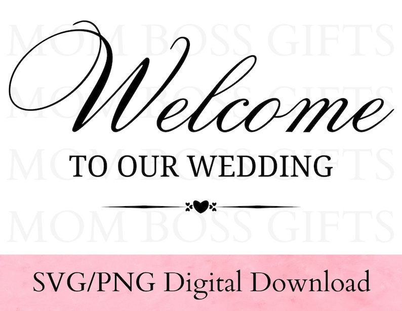 Wedding Welcome Svg Wedding Png Wedding Cut File Welcome to - Etsy