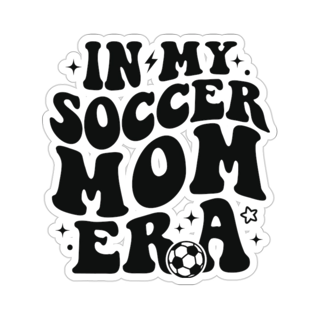 Soccer Mom, Soccer Mom Sticker, Soccer Mom Era, Cute Mom Sticker, Mom ...
