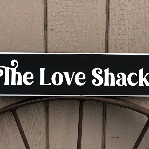Love Shack Sign - Etsy