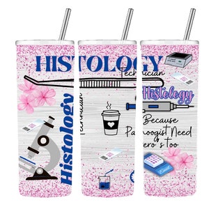 Histotech, Histology Technician Tumbler - Etsy