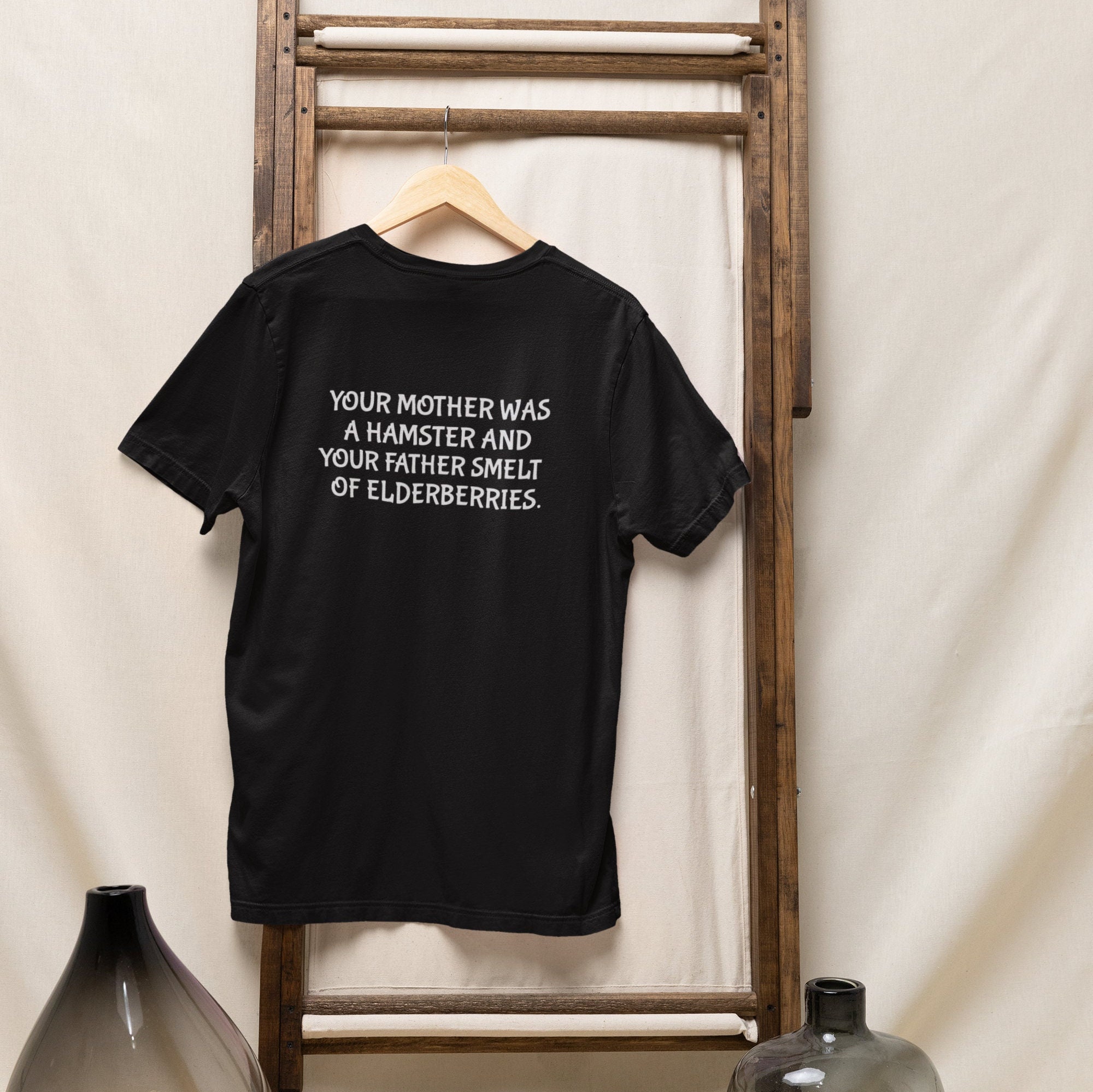 Your Mother Was a Hamster and Your Mother Smelt of Elderberries Tee ...