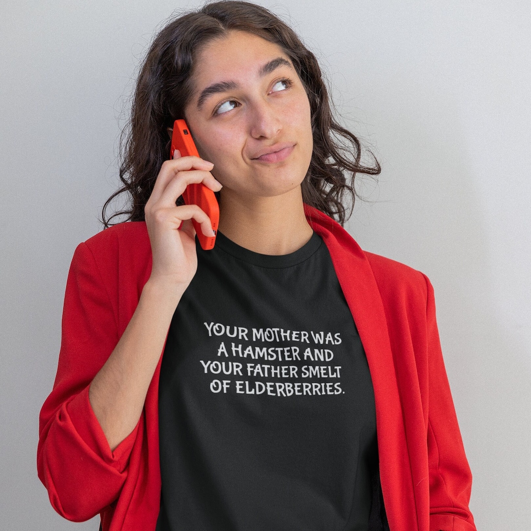 Your Mother Was a Hamster and Your Mother Smelt of Elderberries Tee ...
