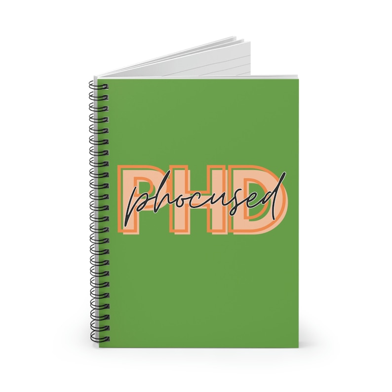Green Spiral Notebook With Orange Design for Your PHD "phocused" Student, Graduate, or Friend ...