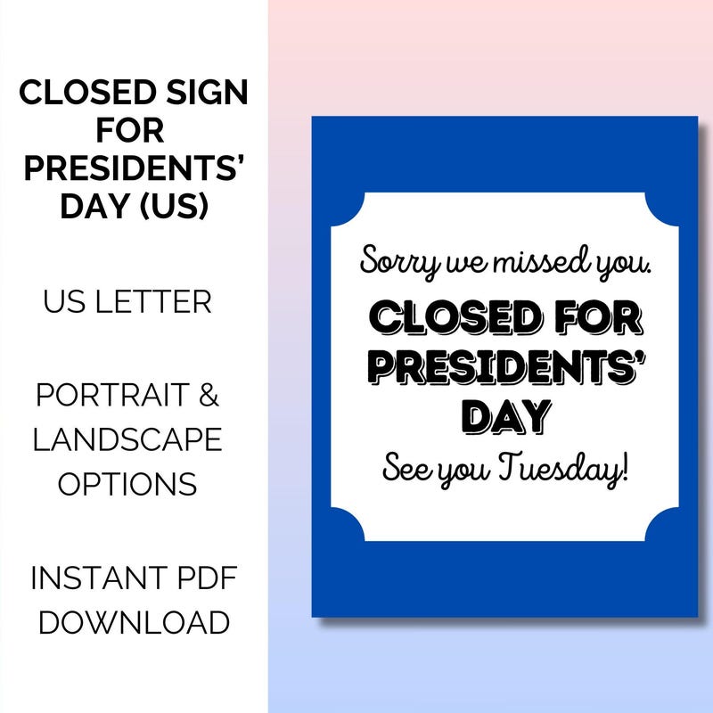 Closed for Presidents Day Sign - Etsy