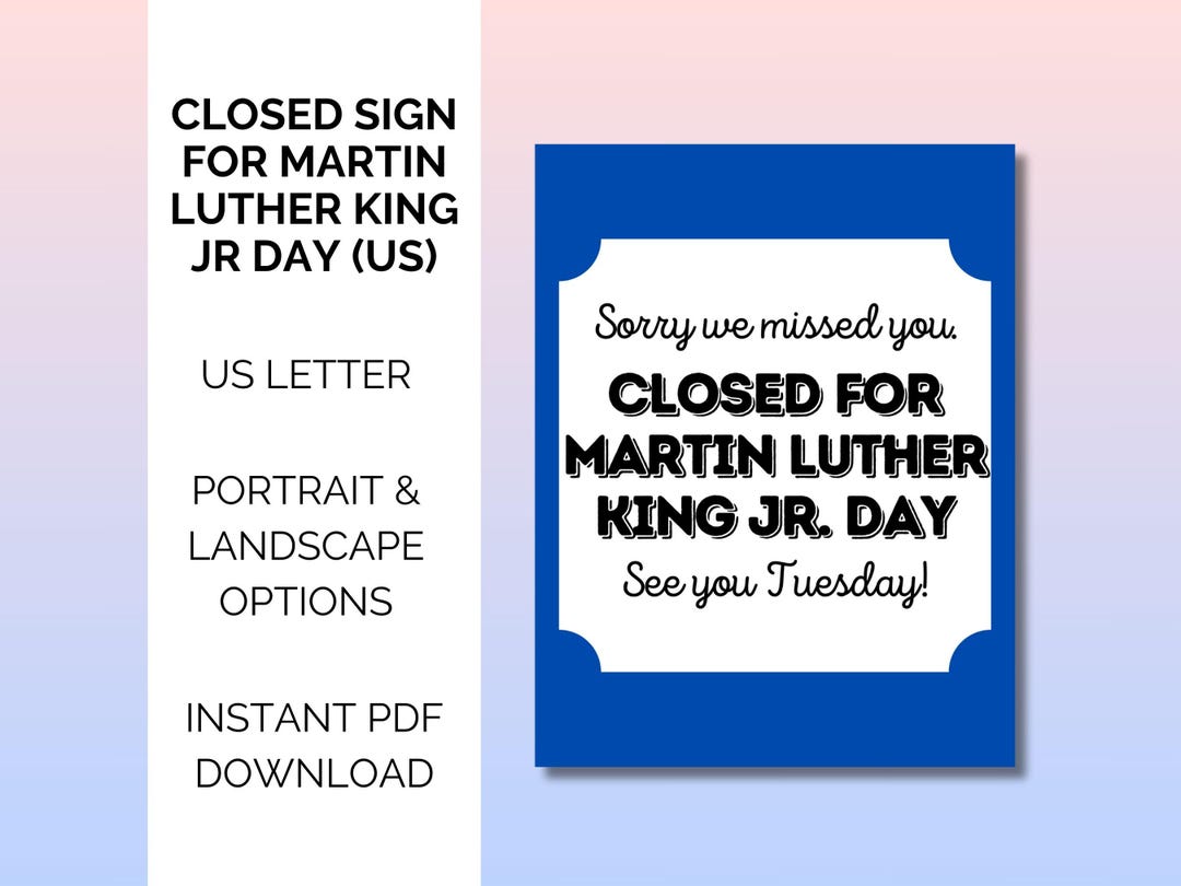 MLK Day Closed Sign – Instant Download PDF | Printable Business Door ...