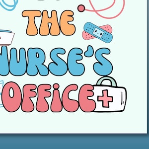Nurse Office Posters, School Nurse Printable, Welcome Door Signs ...