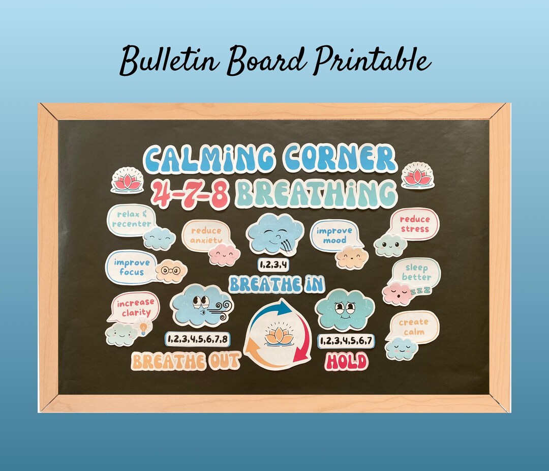 Calming Corner Bulletin Board: 4-7-8 Breathing, Mindfulness (PDF ...