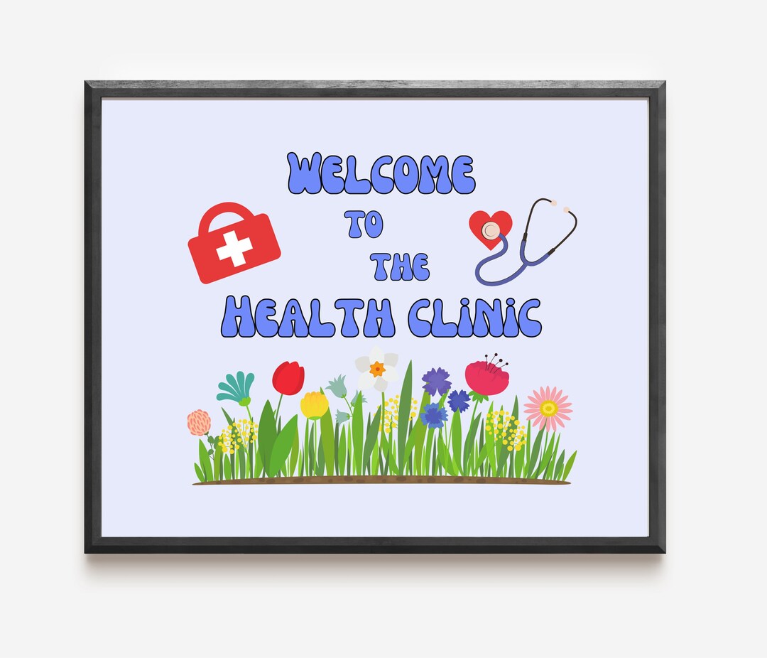 Welcome to the Health Clinic Poster, School Health Clinic Wall Decor ...