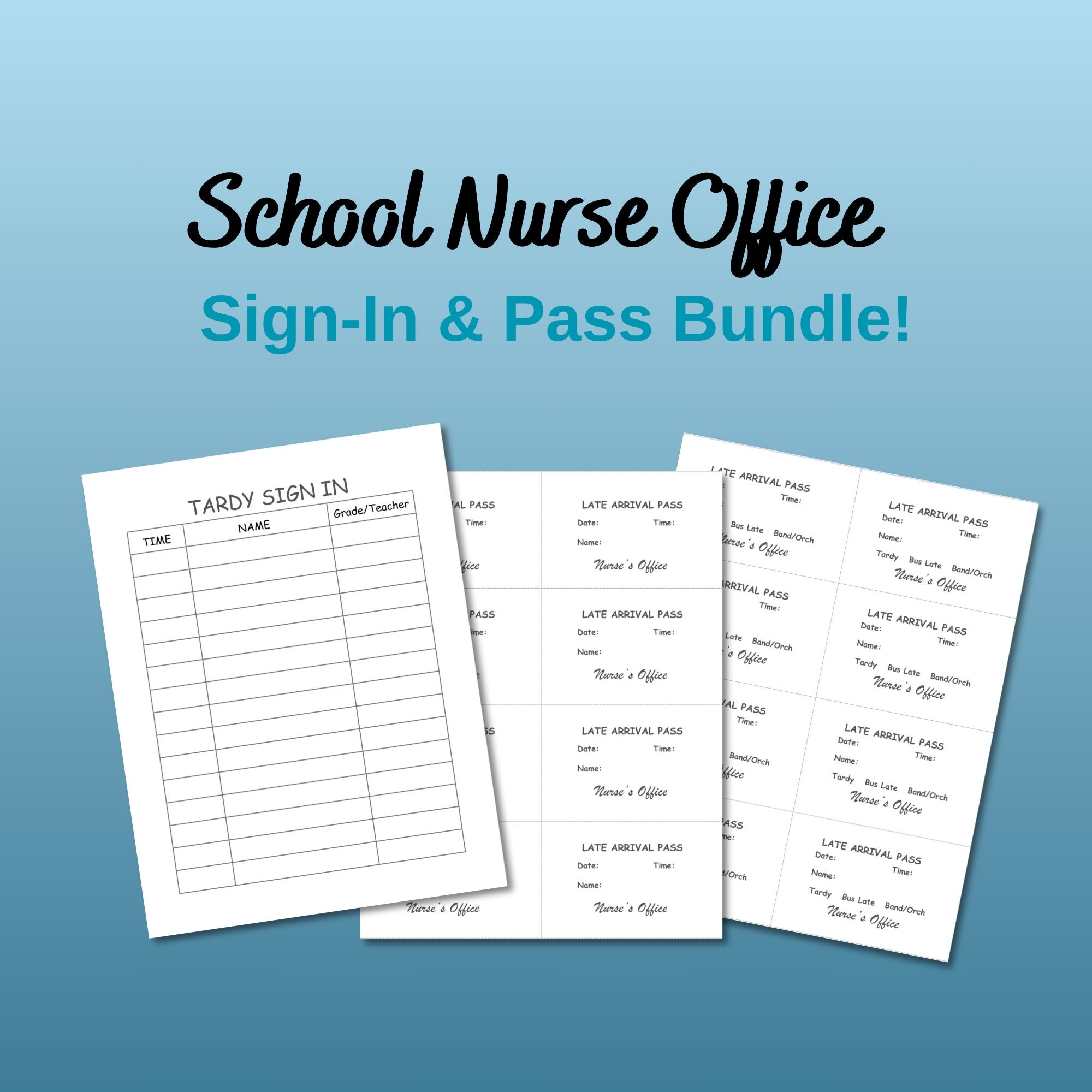 School Nurse Pass Printable Bundle Late Arrival Pass Tardy Sign In School Nurse Office Pass