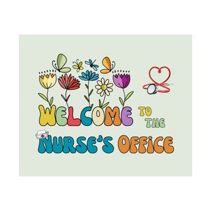 Nurse Office Welcome Sign, Cute Health Office Decor, Floral Welcome ...