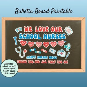 Nurses Week Bulletin Board Printable: School Nurse Appreciation Decor ...