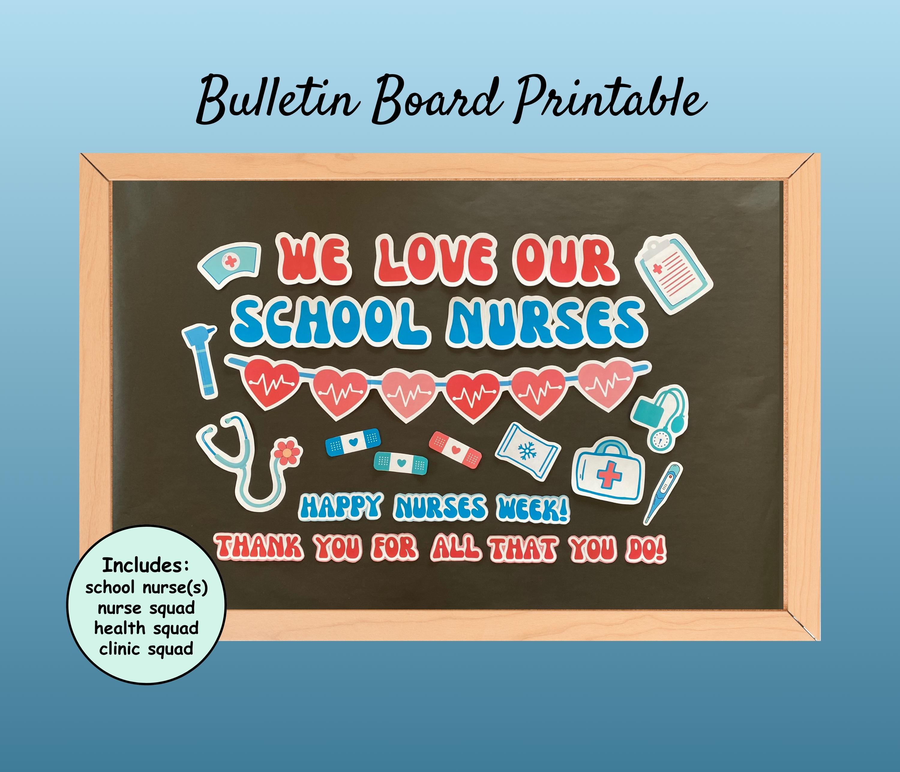 School Nurse Appreciation Week Bulletin Board Ideas