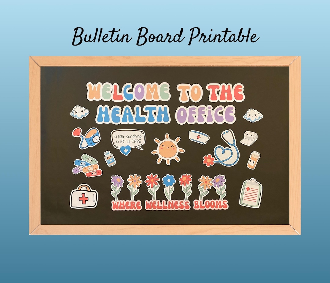 Health Office Welcome Bulletin Board Kit, Where Wellness Blooms (PDF ...