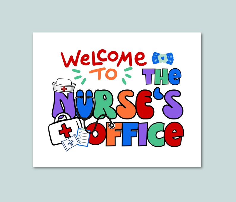 Nurse Office Welcome Poster Printable, School Nurse Office Door Sign ...