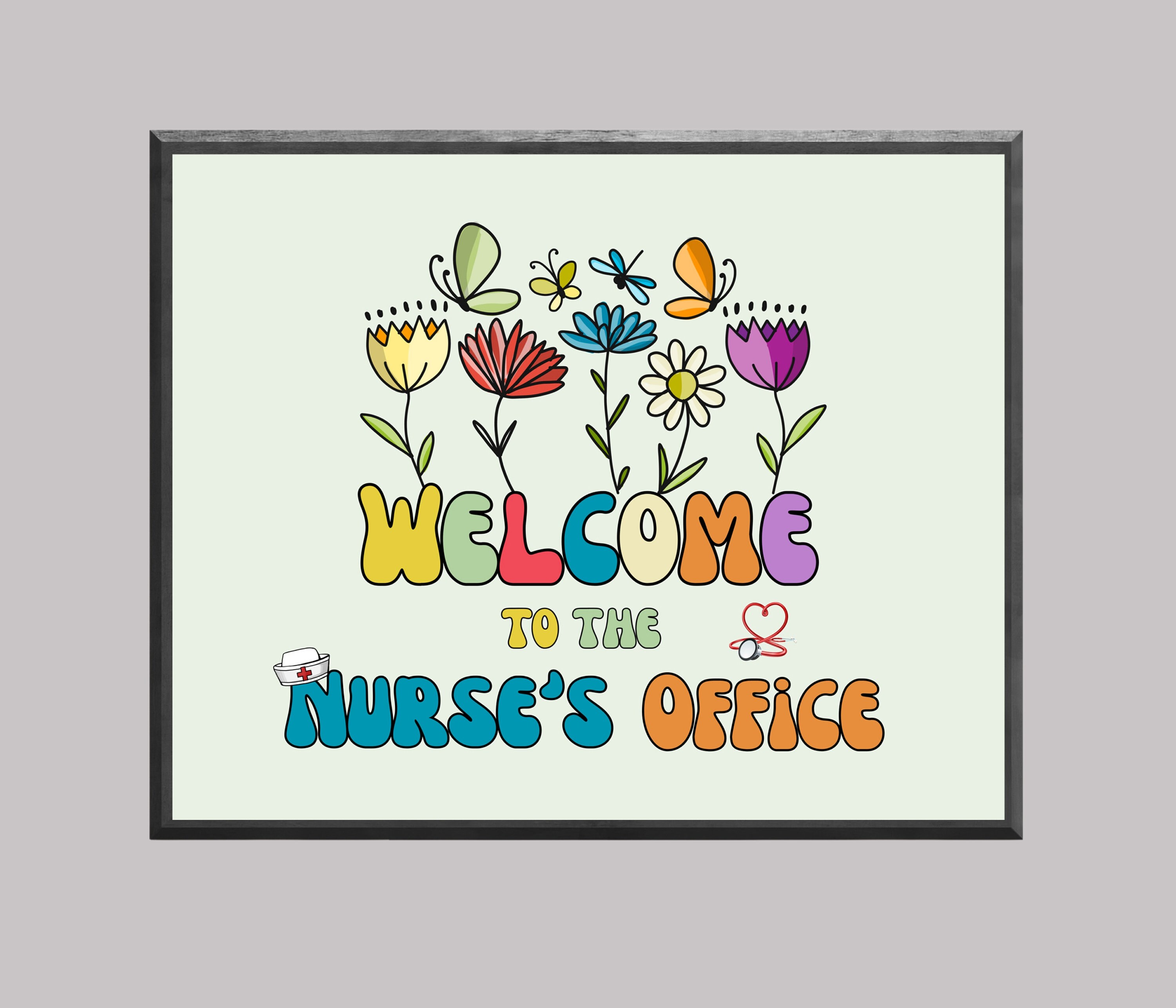 Welcome to the Nurses Office Poster, Cute School Health Office Decor ...
