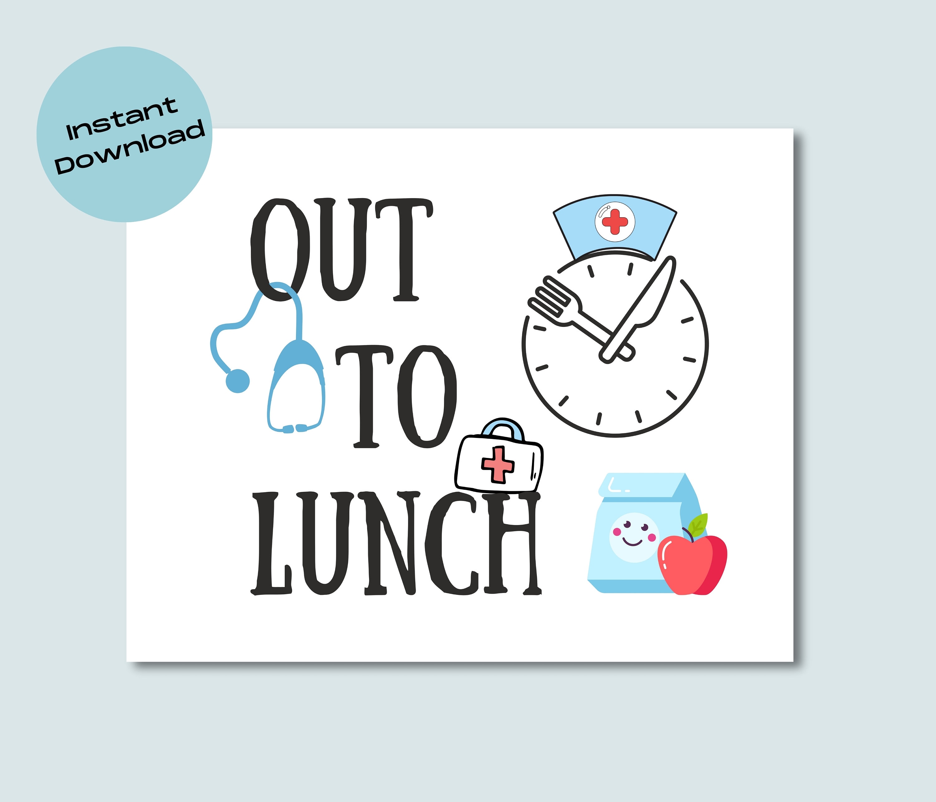 Nurse Out to Lunch Poster, Printable Nurse Office Door Sign, School ...