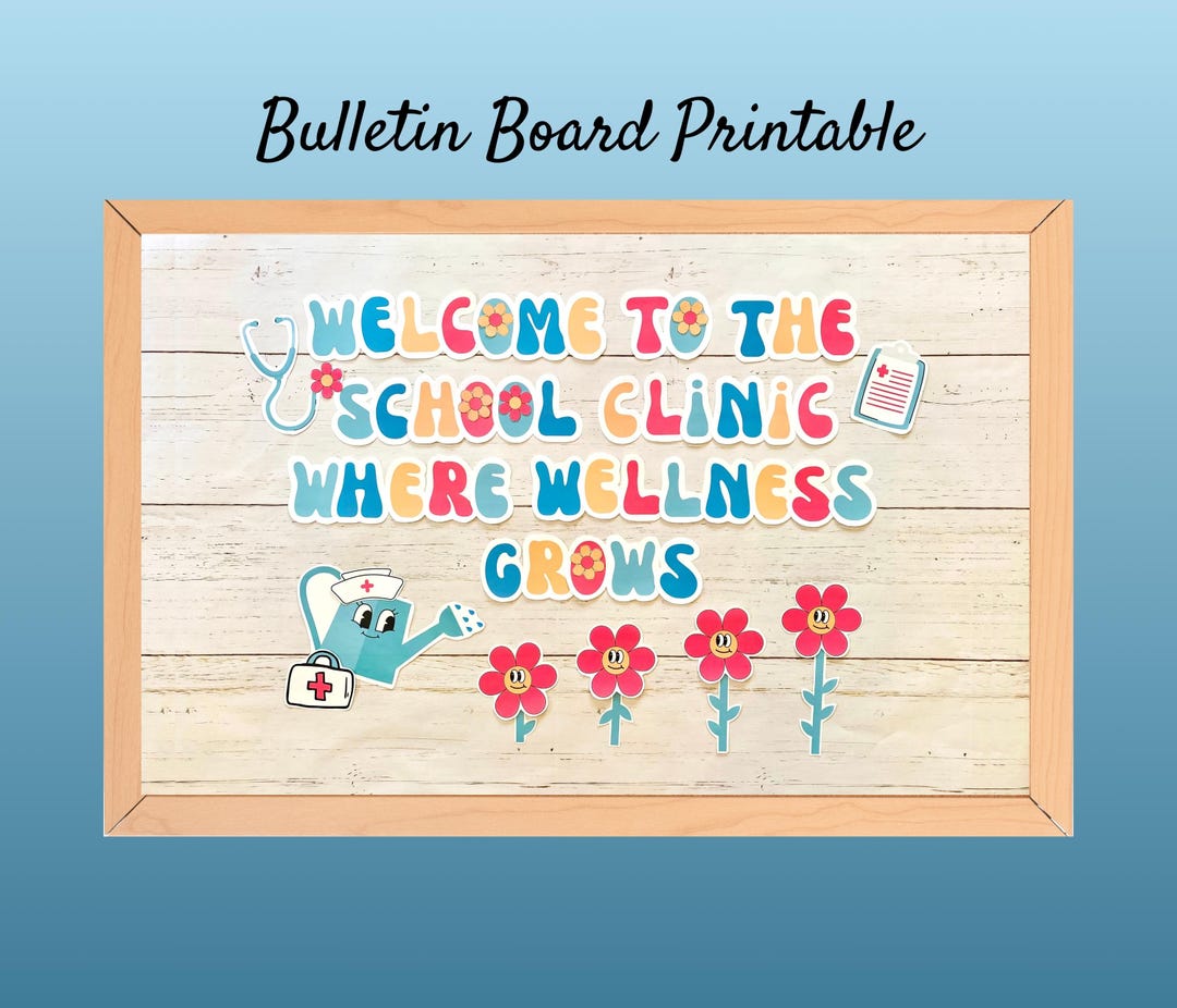 Pastel School Clinic Bulletin Board Decor: Wellness Grows Printable ...