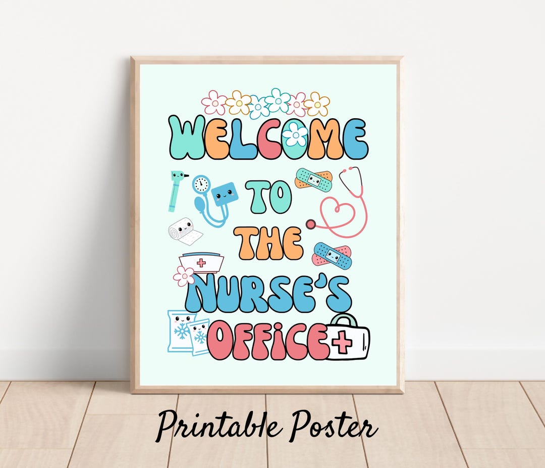 Nurse Office Posters, School Nurse Printable, Welcome Door Signs ...