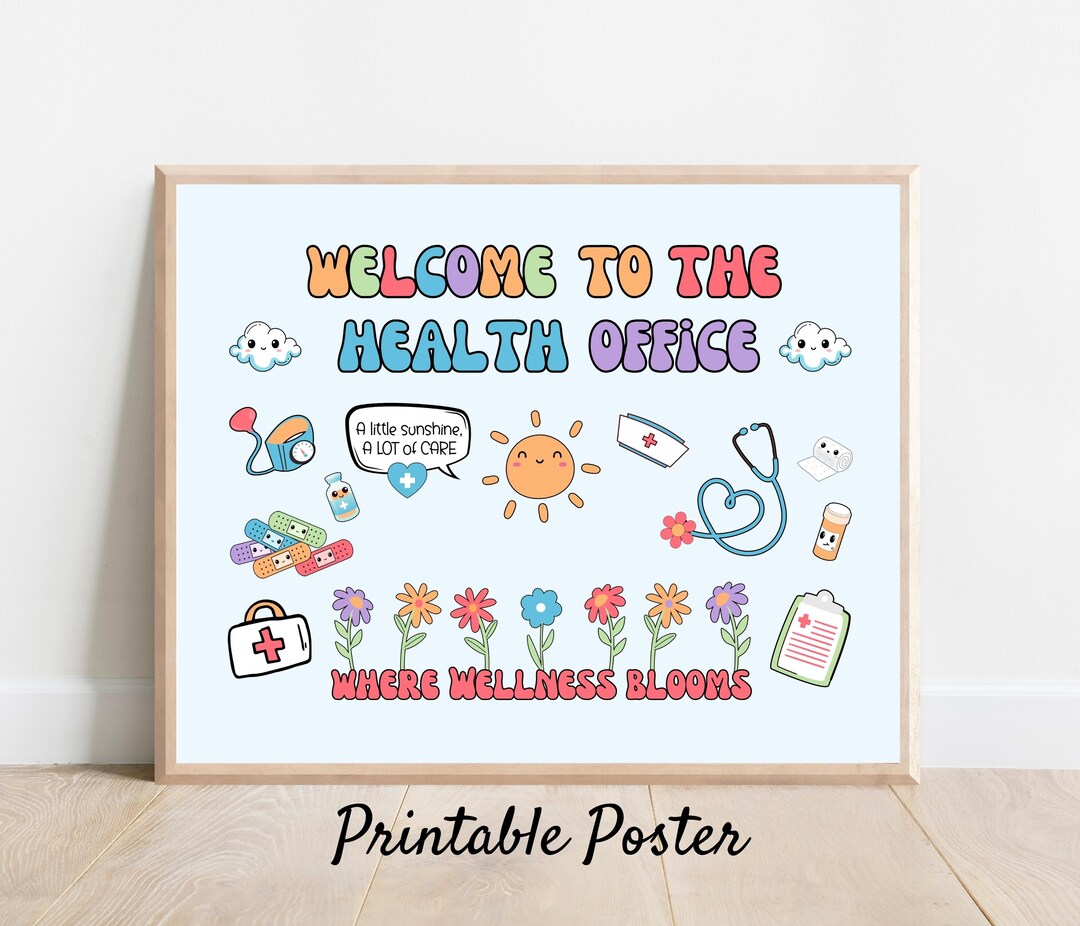 Welcome to the Health Office Poster Printable, School Nurse Office ...