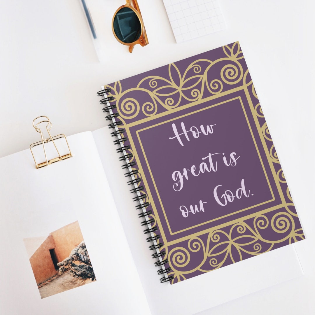 Spiral Notebook How Great is Our God Religious Notebook - Etsy