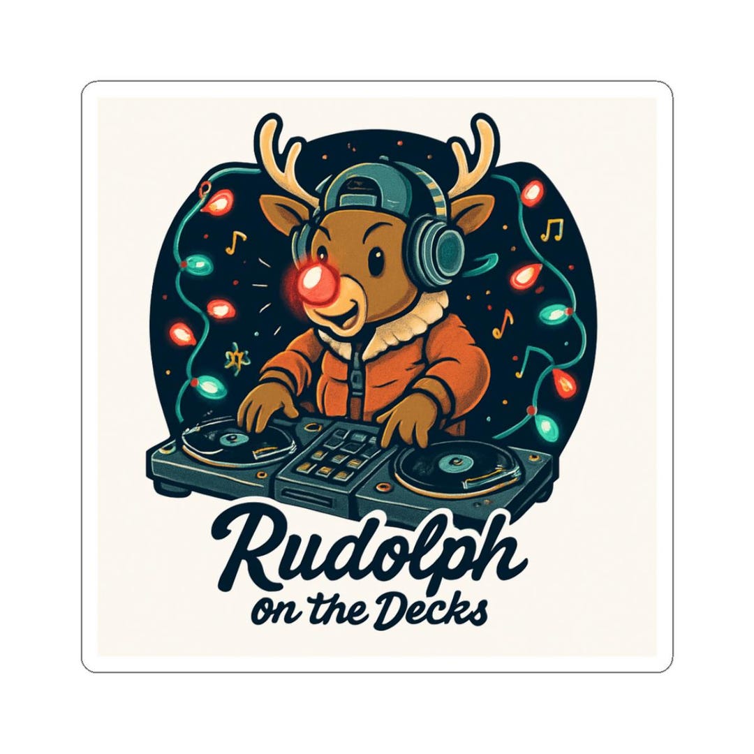 Rudolph on the Decks Kiss-cut Sticker | DJ Reindeer Christmas Lights - Etsy