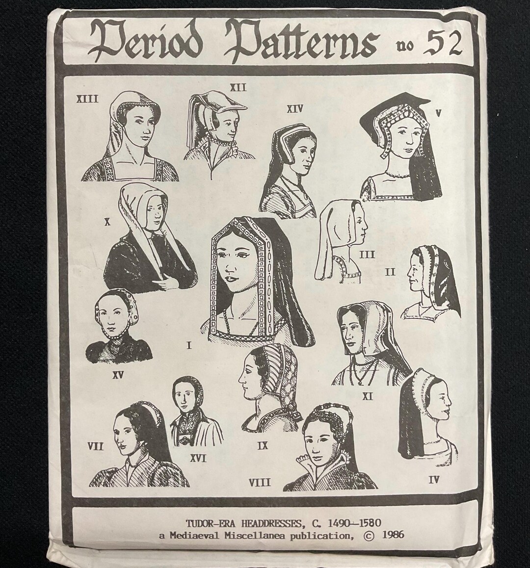 Period Patterns # 52 Women’s Tudor Renaissance Costume Headdresses ...