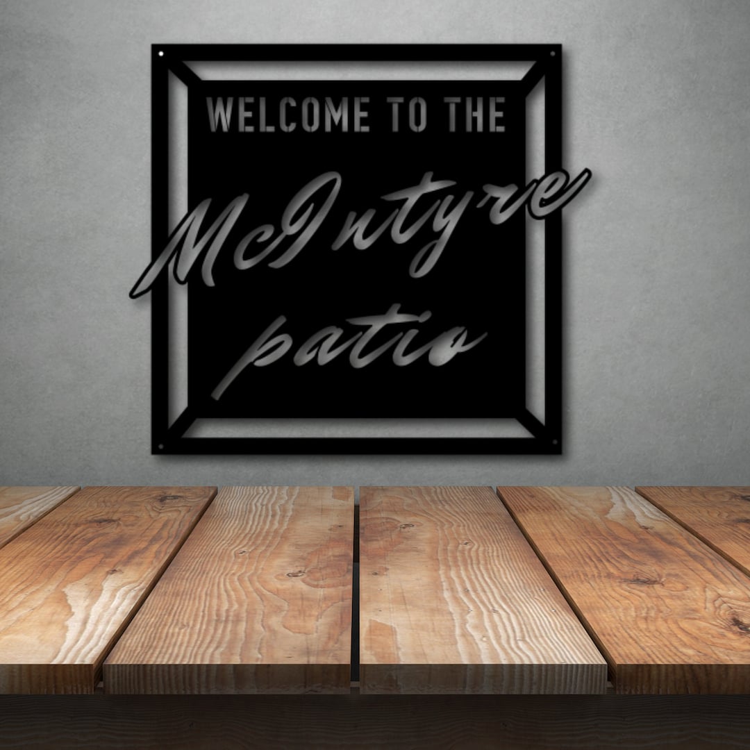 Metal Patio Sign, Custom Patio Sign, Outdoor Metal Sign, Personalized ...