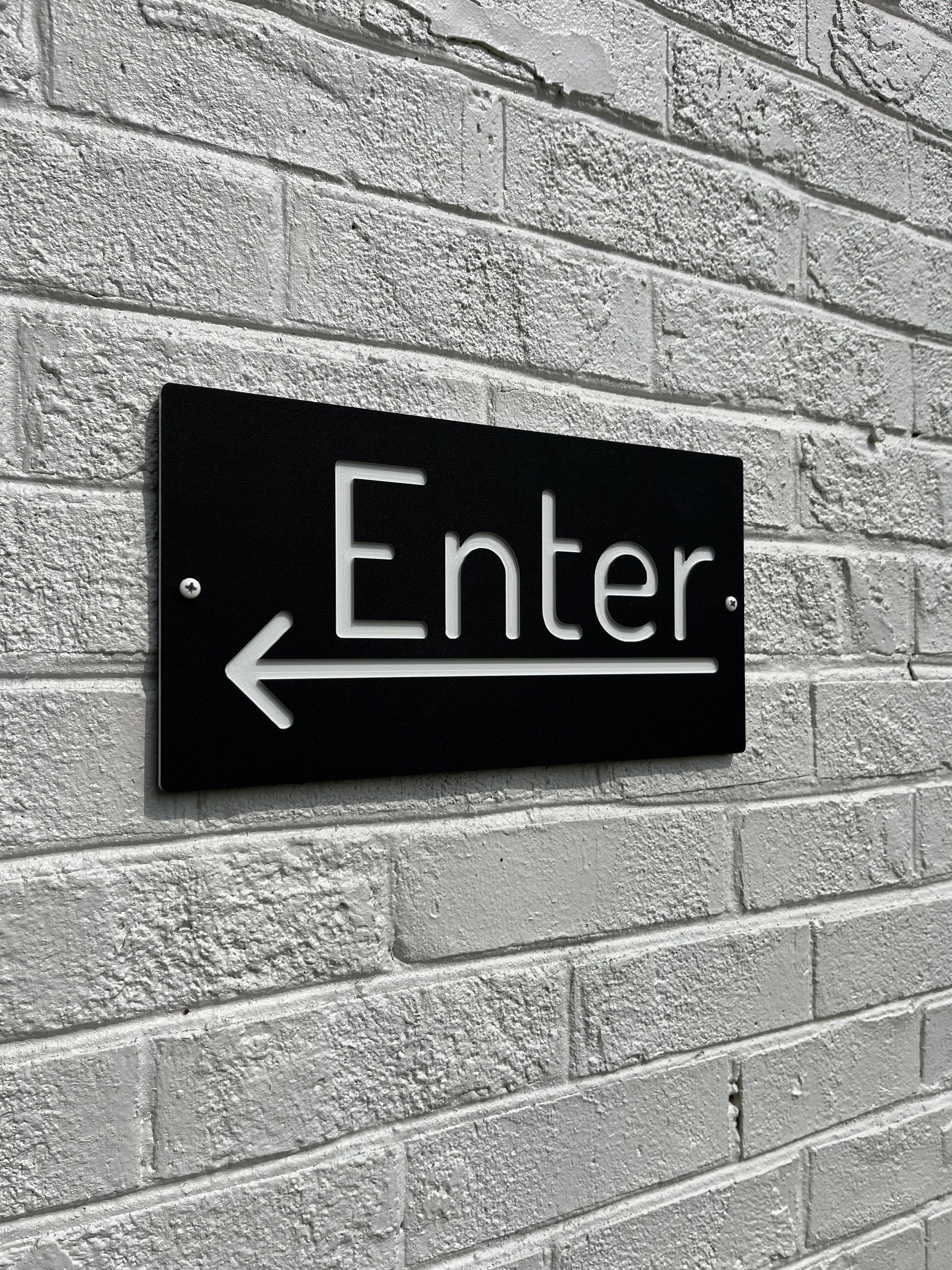 Enter Sign, Enter Sign With Arrow, Entrance Sign, Entrance Sign With ...
