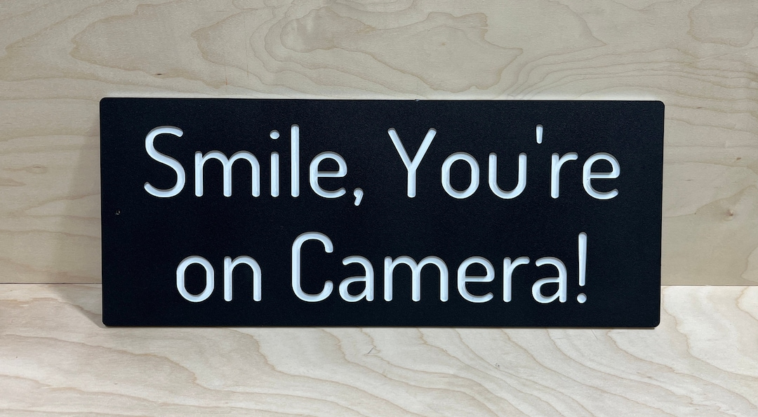Smile, You're on Camera Sign, Modern Surveillance Sign, Privacy Sign ...