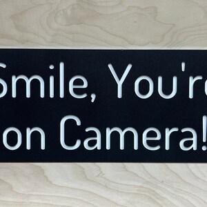 Smile, You're on Camera Sign, Modern Surveillance Sign, Privacy Sign ...