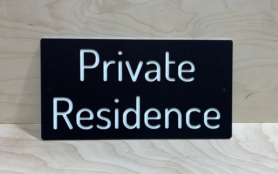 Private Residence Sign, Modern Private Residence Sign, Privacy Sign ...