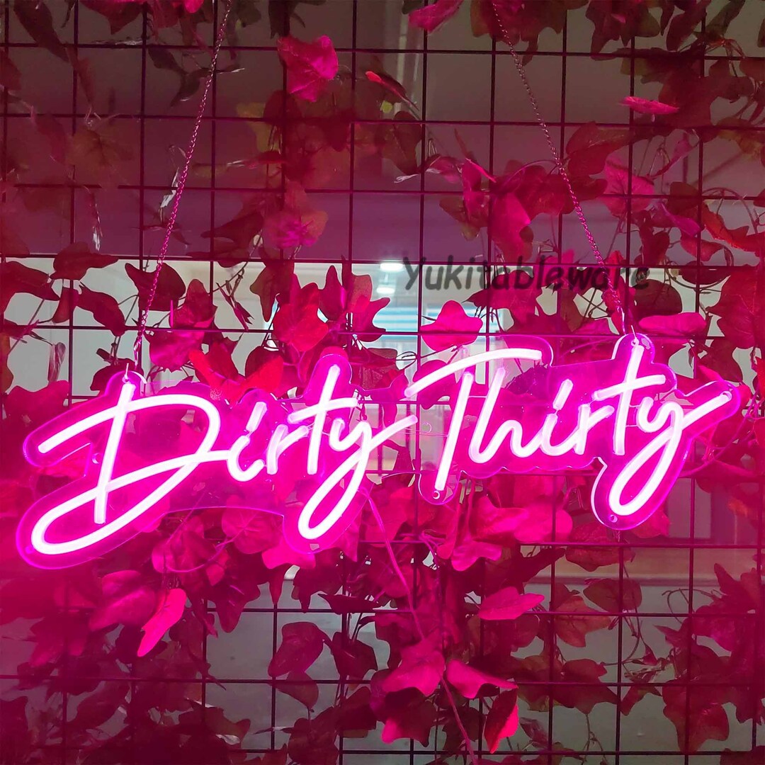 Dirty Thirty Neon Sign: 30th Birthday Party Decor - Etsy