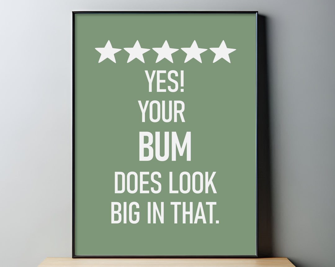 Big Bum Poster 5 Star Poster Funny Printable Funny Poster Strong Woman ...