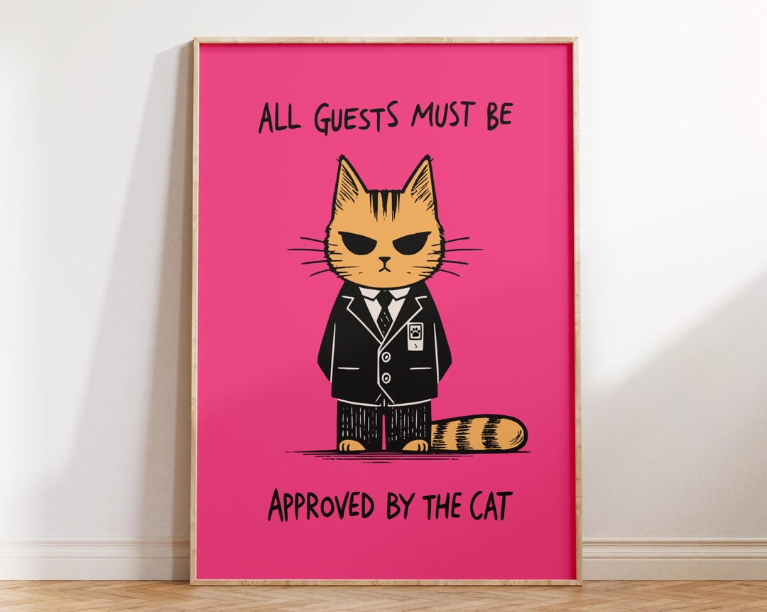 Cat Approval Wall Art | Funny Quote | Cat Art| Home Decor| Guest Poster ...