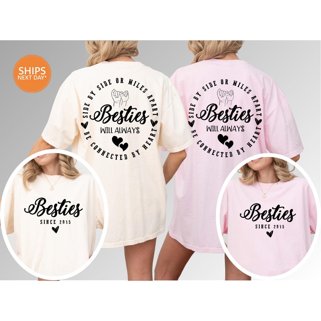 Custom Besties T-shirt | Besties EST Shirt | Best Friend Shirt ...