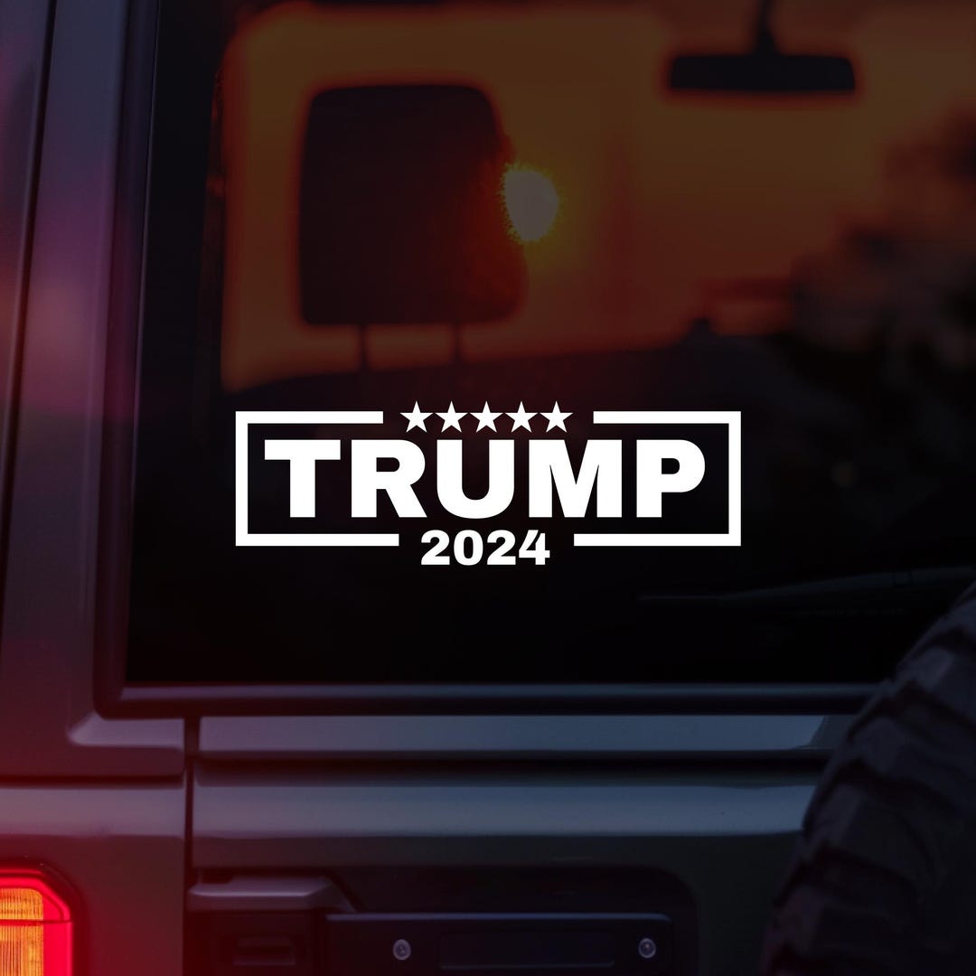 Trump 2024 Car Bumper, Trump Window Decal, Trump Bumper Sticker, Trump ...