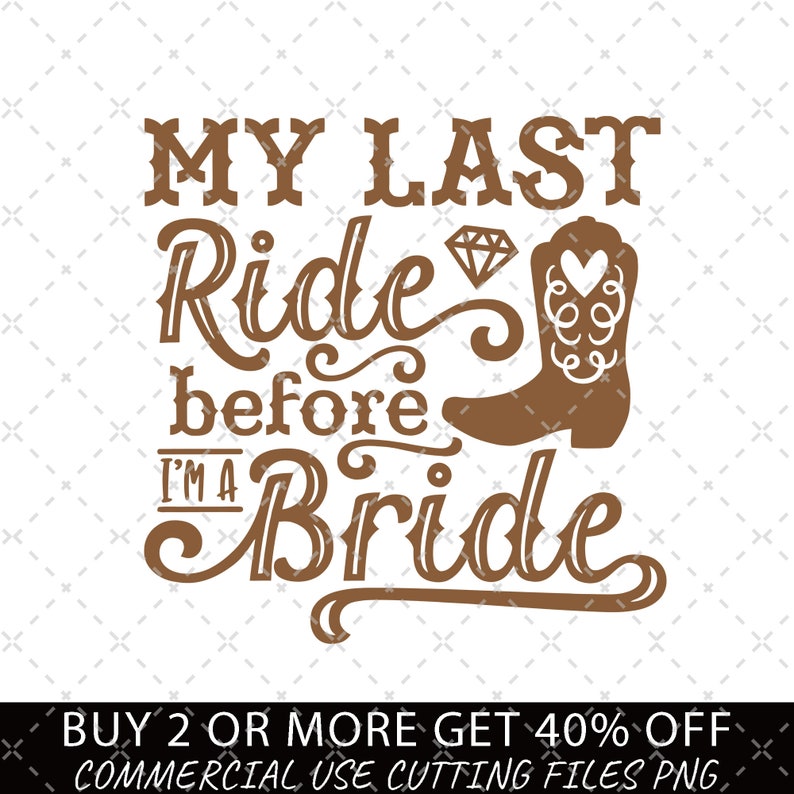 My Last Ride Before I'm a Bride SVG Wedding Cut File - Etsy
