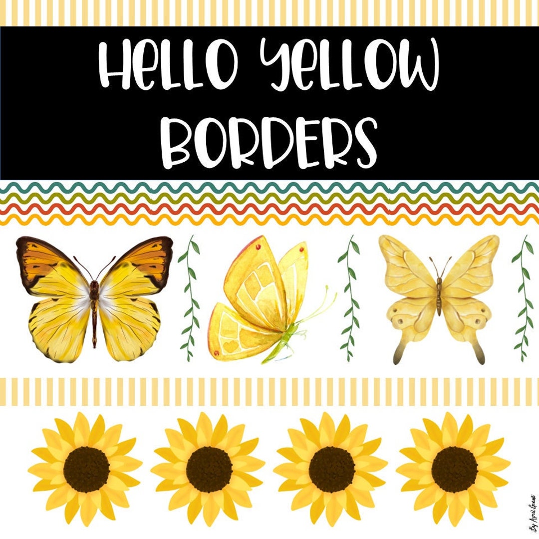 Hello Yellow Bundle | Classroom Bulletin Board Borders | Instant ...