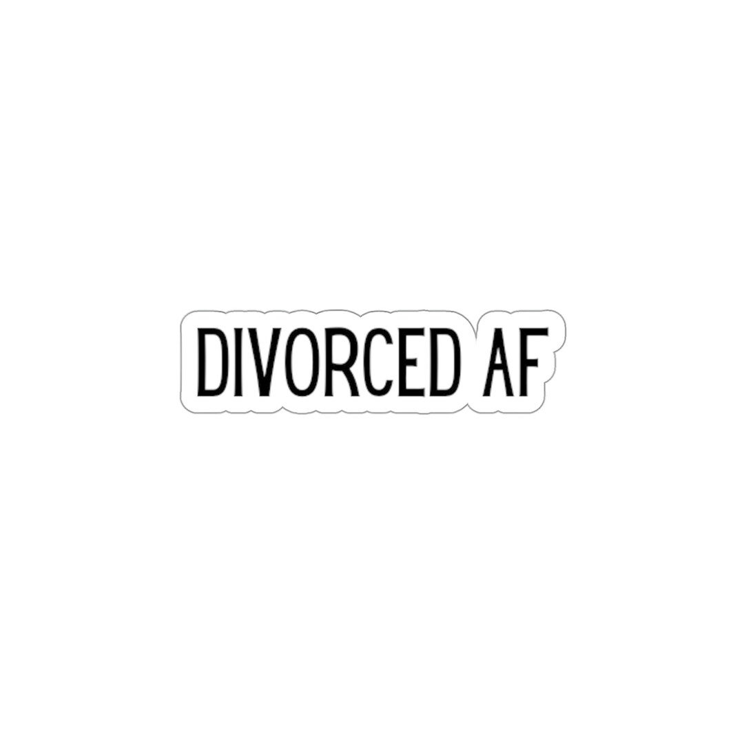 Divorced AF Kiss-cut Sticker | Funny Divorce Gift - Etsy