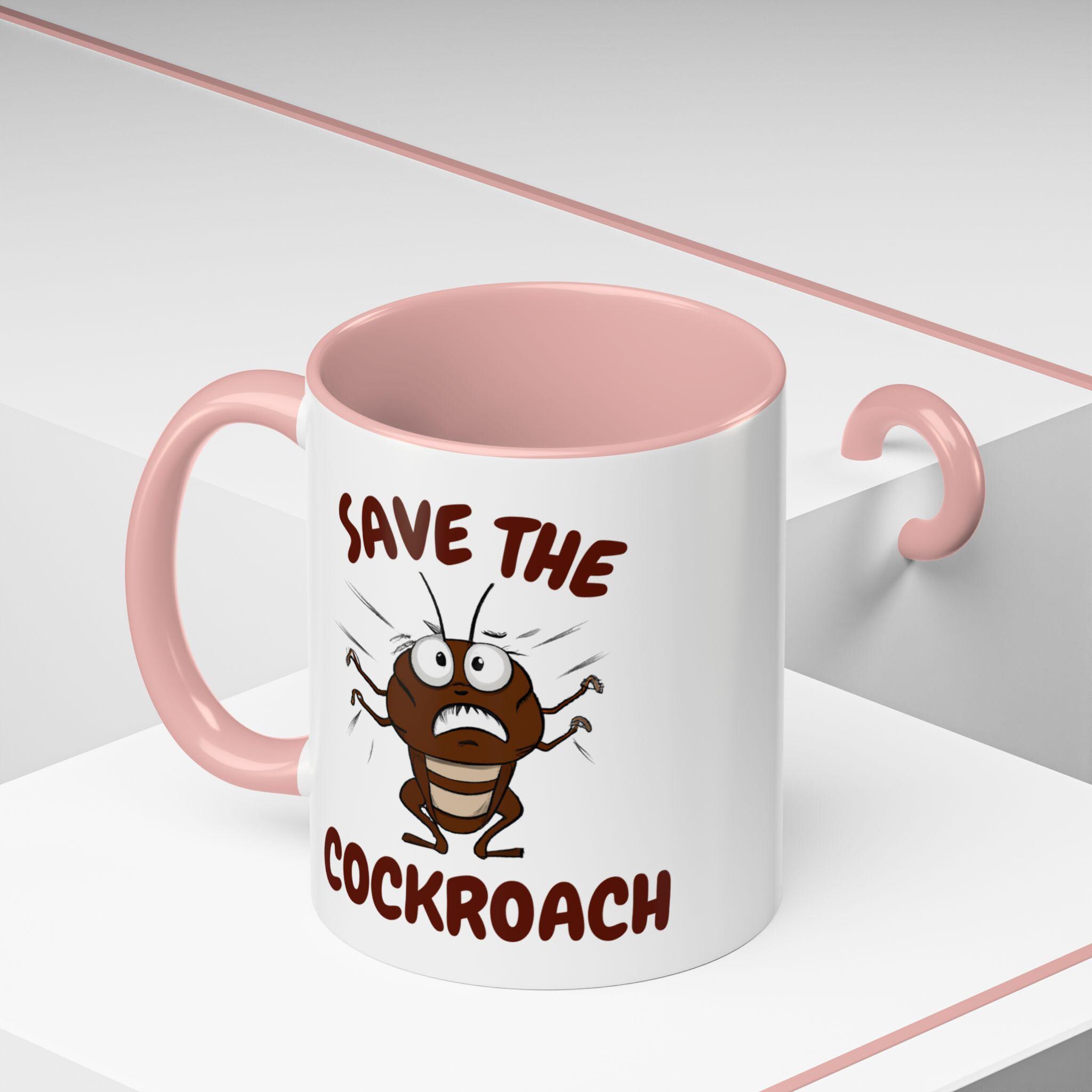 Save the Cockroach, Terrified Cockroach, ,coffee Mug,funny Mug | Cockroach Mug, Cockroach Lover ...