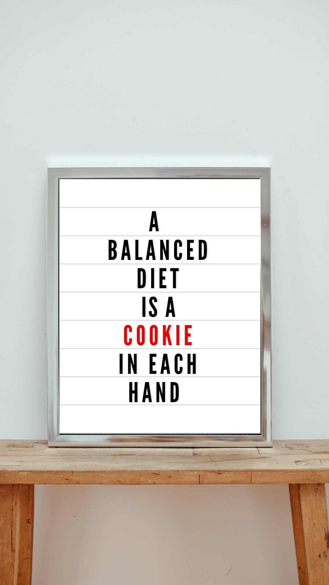A Balanced Diet is a Cookie in Each Hand | Printable Poster Gift for ...
