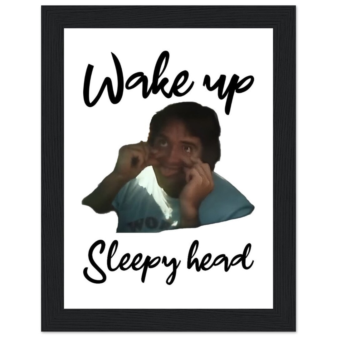 Wake up Sleepy Head Motivational Poster Arnold Schwarzenegger Poster - Etsy