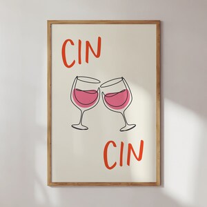 Cin Cin Wine Print, Cheers Poster, Digital Download Print, Trendy Wall ...