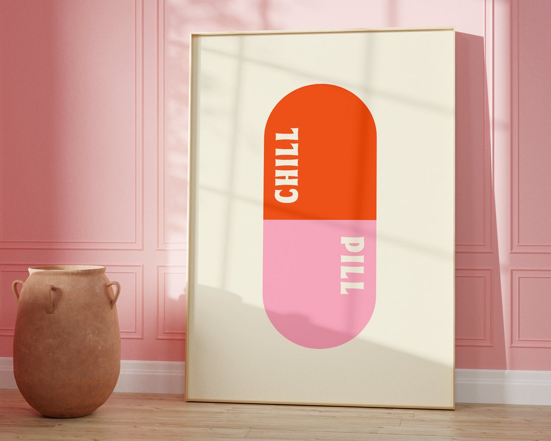 Chill Pill Print, Trendy Wall Art, Digital Download Print, Preppy Wall ...