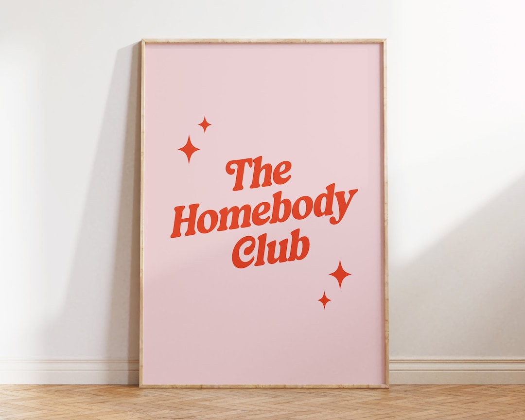 The Homebody Club Print, Trendy Wall Art, Digital Download Print ...