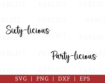 Sixty Licious Svg - Etsy