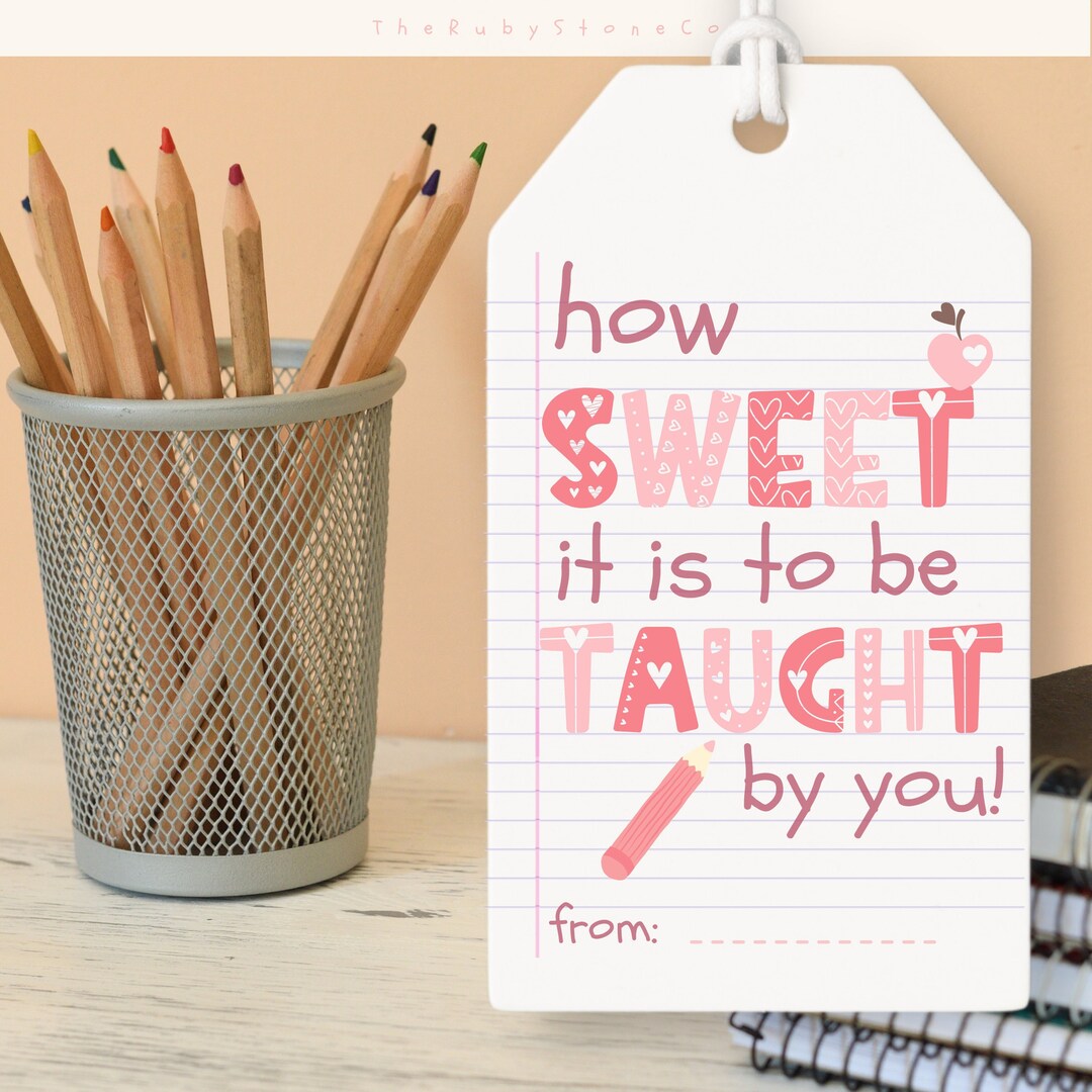 Teacher Valentine's Day Printable Gift Tag - Cute Student Idea, Teacher ...