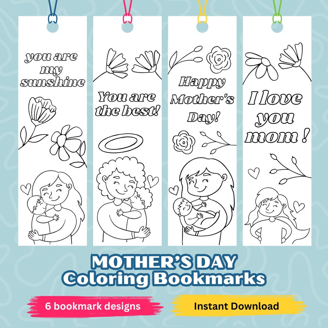 Mothers Day Coloring Bookmarks for Kids, Printable Bookmark to Color ...