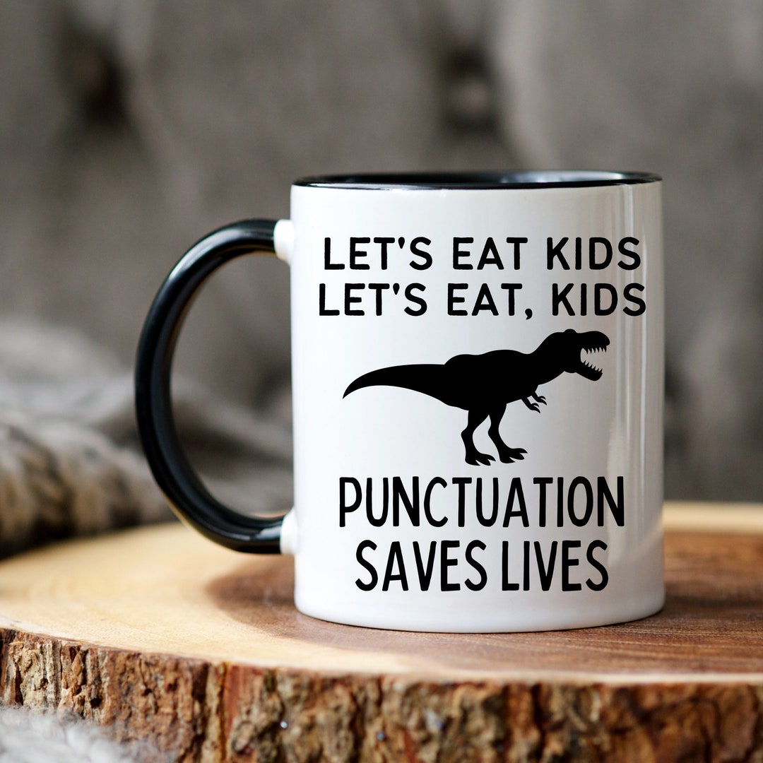 Punctuation Saves Lives Grammar, Teacher Grammar Mug, English Teacher ...