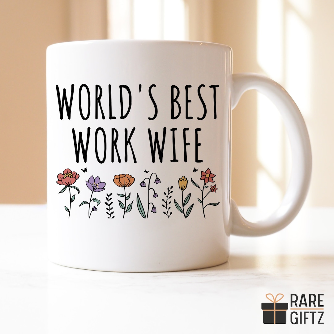 Funny Work Wife Gift, Best Work Wife Ever, Work Bestie Gift, Coworker ...